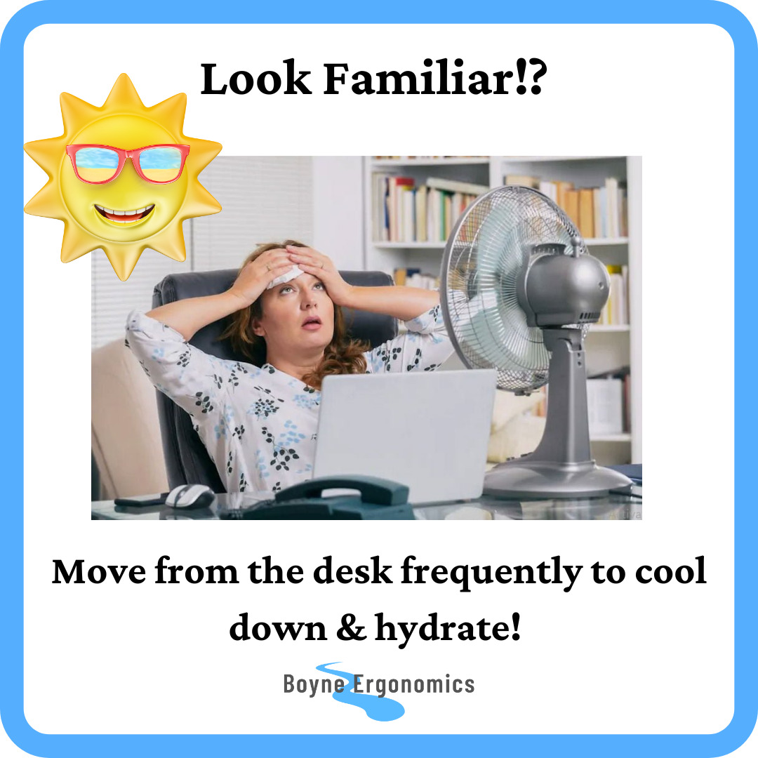 Heat Wave!! How to Stay Comfortable & Safe Working In The Heat - Boyne ...