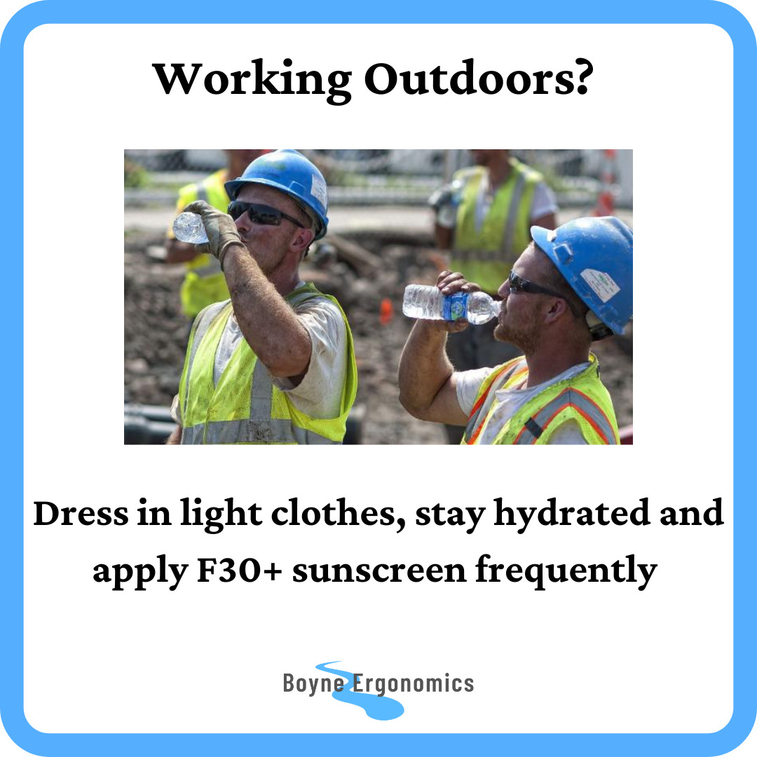Heat Wave!! How to Stay Comfortable & Safe Working In The Heat - Boyne ...