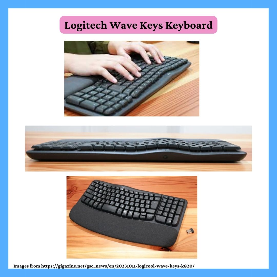 Product Review – Logitech Wave Keys Keyboard - Boyne Ergonomics